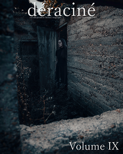 déraciné – gothic literary magazine